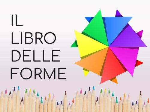 Book Creator | IL LIBRO DELLE FORME