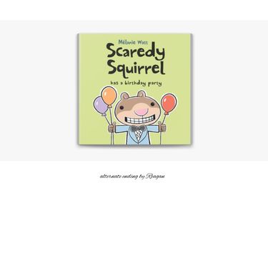 Book Creator | Scaredy Squirrel has a Birthday Party