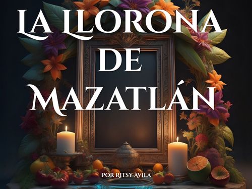 Book Creator | La Llorona de Mazatlán