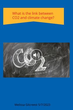 Book Creator | What is the link between CO2 and climate change?