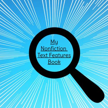 Book Creator | Grade 2 Nonfiction Text Features Book