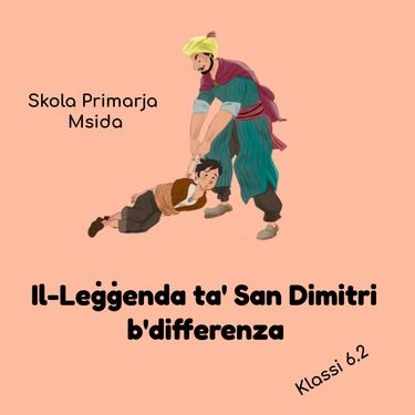 Book Creator | Il-Leġġenda ta' San Dimitri b'differenza