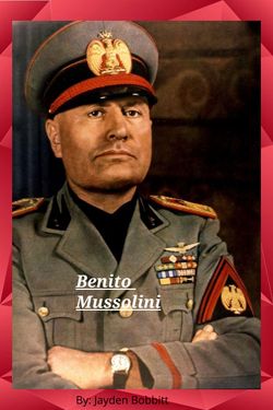 Book Creator | Benito Mussolini