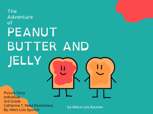Book Creator | The Adventure of Peanut Butter and Jelly