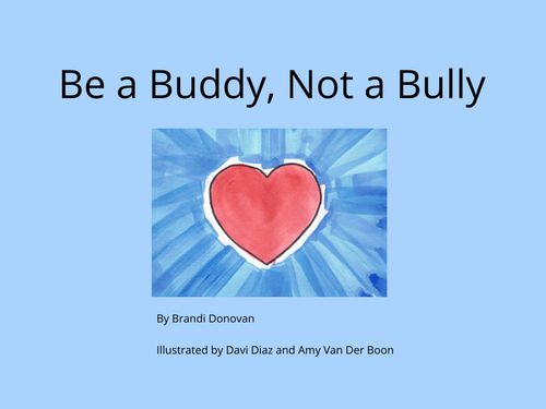 Book Creator | Be a Buddy, Not a Bully