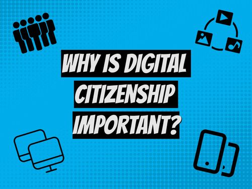Book Creator | Why is Digital Citizenship Important?