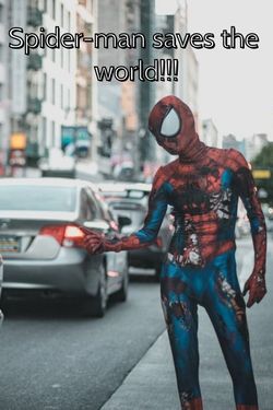 Book Creator | Spider-man saves the world!!!