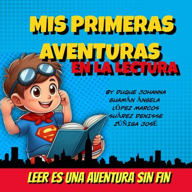 Book Creator | MIS PRIMERAS AVENTURAS EN LA LECTURA