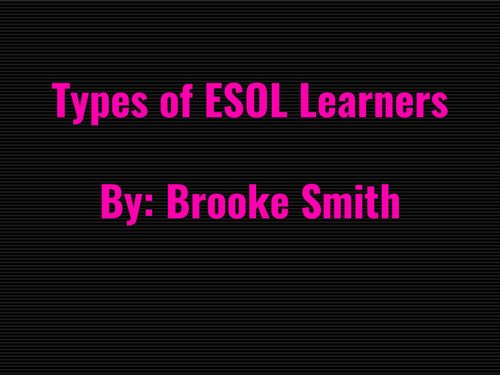 Book Creator | 4 Types of ESOL Learners