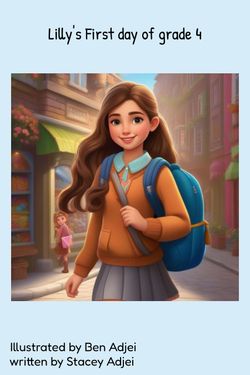 Book Creator | Lily's first day of grade 4