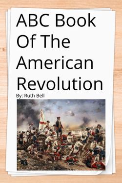 Book Creator | ABC Book of the American Revolution