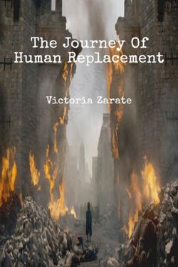 Book Creator | The Journey Of Human Replacement