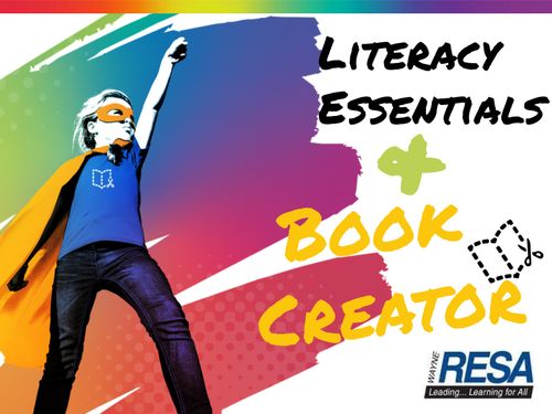 Book Creator | Literacy Essentials + Book Creator