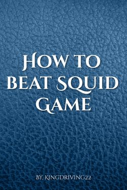 Book Creator | How To Beat Squid Game
