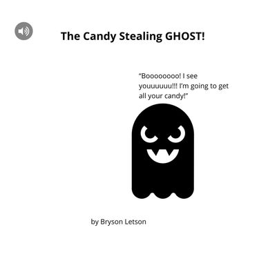 Book Creator | The Candy Stealing Ghost