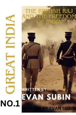 Book Creator | GREAT INDIA - THE BRITISH RAJ AND THE FREEDOM OF INDIA