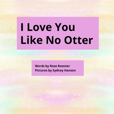 Book Creator | I love You Like No Otter