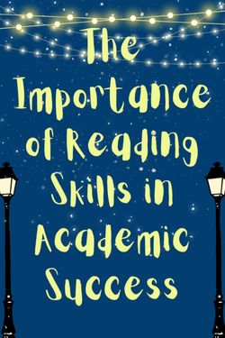 Book Creator | the importance of reading skills in academic success