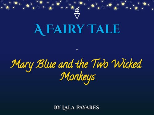 Book Creator | Mary Blue and the Two Wicked Monkeys