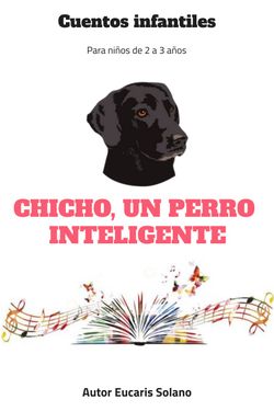 Book Creator | Chicho, un Perro Inteligente