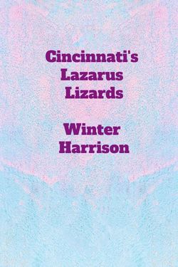 Book Creator | Cincinnati's Lazarus Lizards