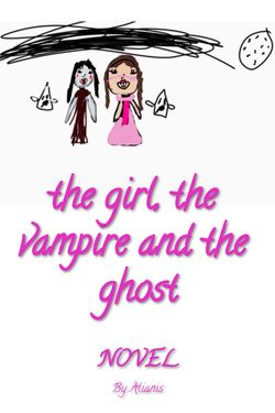 Book Creator | The girl, the ghost, and the vampire