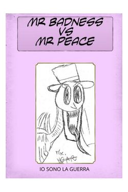 Book Creator | MR BADNESS VS MR PEACE