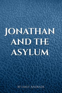 Book Creator | Jonathan and the asylum