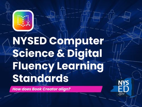 Book Creator | NYSED CS/DF Learning Standards