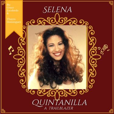 Book Creator | Selena Quintanilla: A Trailblazer