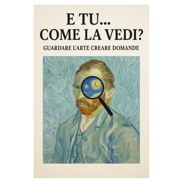 Book Creator | E TU...COME LA VEDI? Guardare l'Arte e Creare Domande