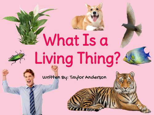 Book Creator | What Is a Living Thing?