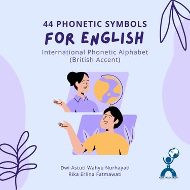 Book Creator | 44 PHONETIC SYMBOLS FOR ENGLISH - INTERNATIONAL PHONETIC ...