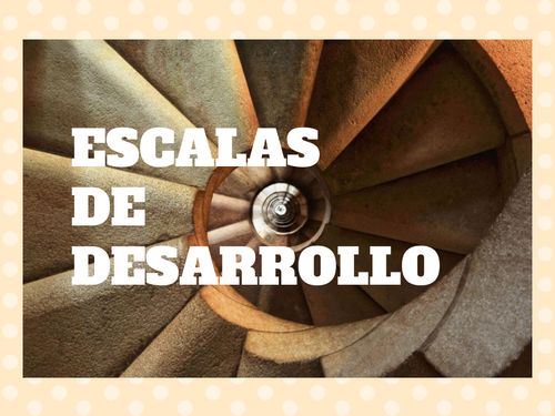 Book Creator | ESCALAS DE DESARROLLO