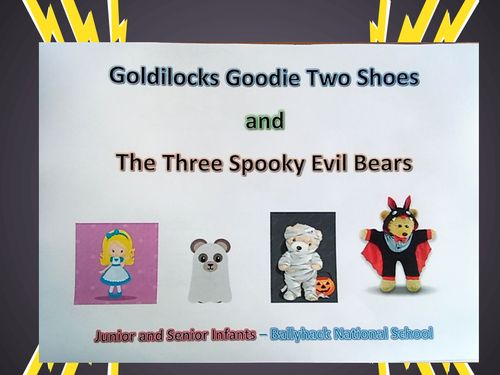 Book Creator | Goldilocks Goodie Two Shoes and The Three Evil Spooky Bears.