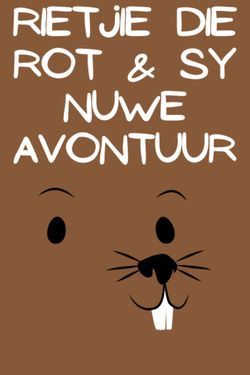 Book Creator | Rietjie die rot en sy Nuwe Avontuur