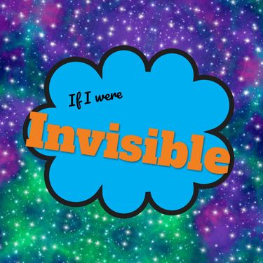 Book Creator | If I were invisible.