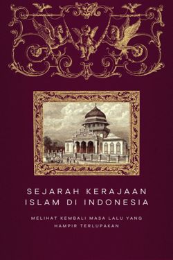 Book Creator | Sejarah Kerajaan Islam Di Indonesia