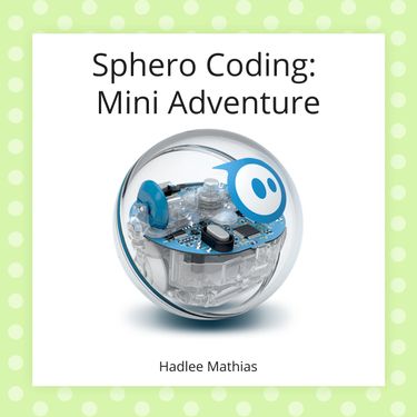 Book Creator | Sphero Coding: Mini Adventure