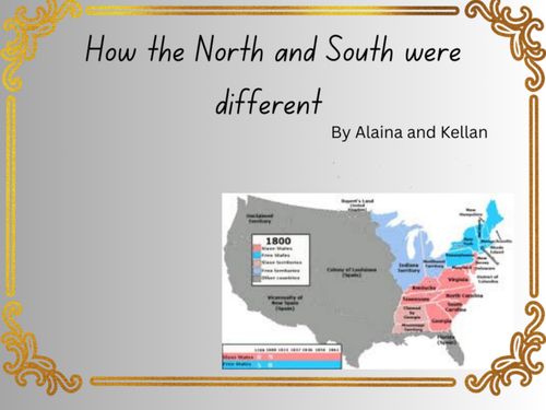 Book Creator | Differences Between the North and South