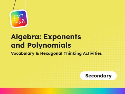 Book Creator | Secondary Math Hexagonal Thinking: Exponents and Polynomials