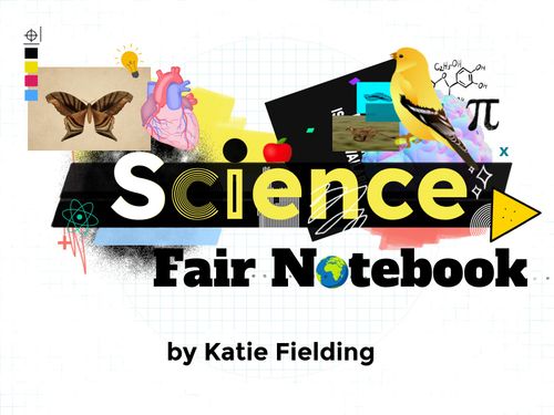 Book Creator | Science Fair Notebook