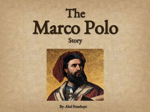 Book Creator | Marco Polo By: Abel Fessehaye