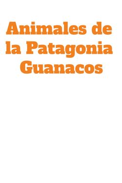 Book Creator | Los Guanacos