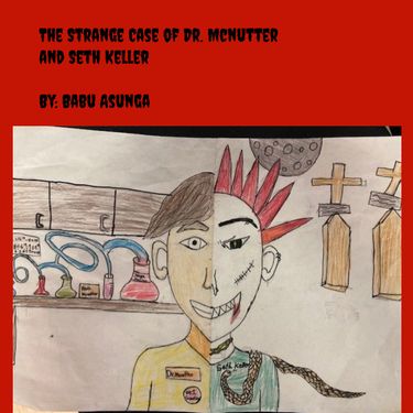Book Creator | The Strange Case of Dr.McNutter And Seth Keller