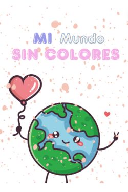 Book Creator | Mi mundo sin colores