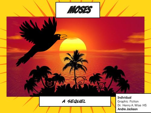 Book Creator | Moses: A Sequel