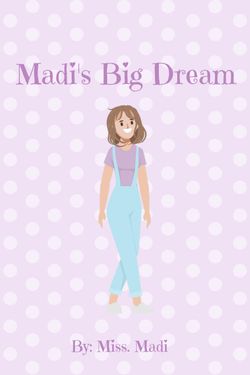 Book Creator | Madi's Big Dream