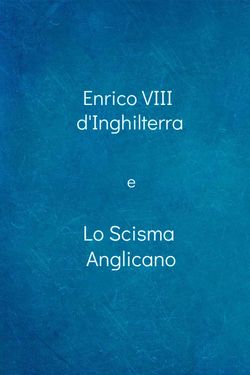 Book Creator | Lezione Enrico VIII