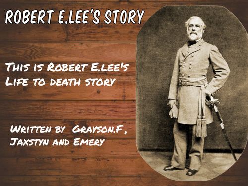Book Creator | Robert E. Lee Story